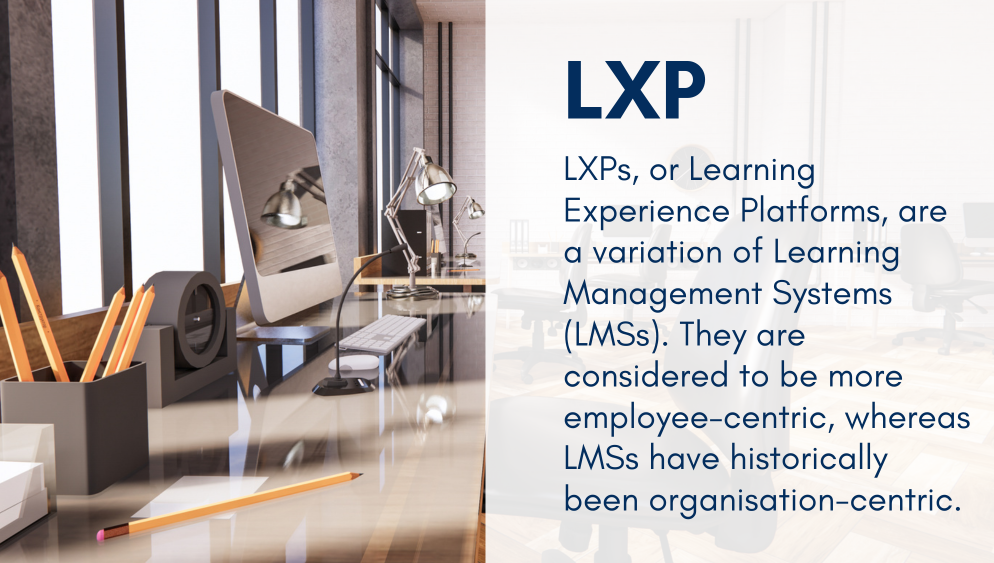 What is an LXP? The ultimate guide to Learning Experience Platforms